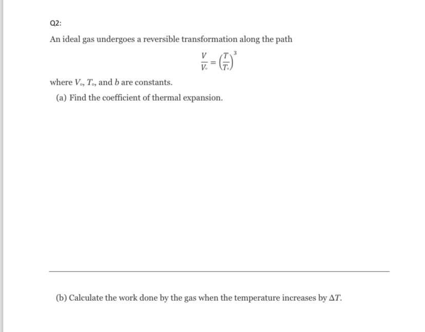 Solved Q2:An ideal gas undergoes a reversible transformation | Chegg.com