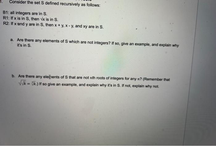 Solved Consider The Set S Defined Recursively As Follows