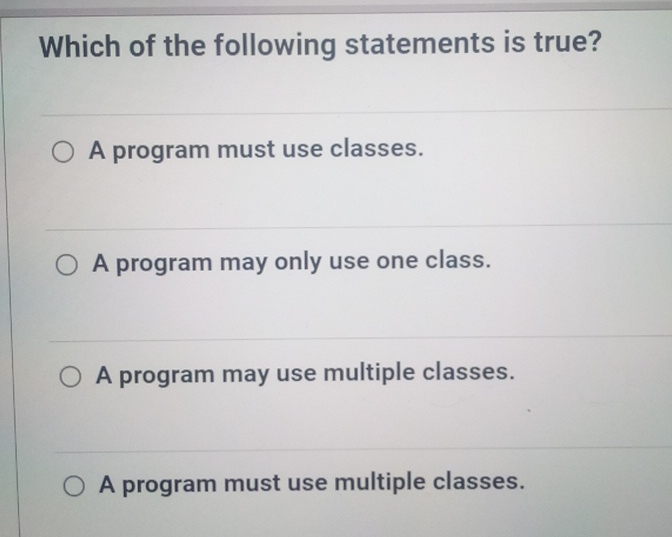 Solved Which of the following statements is true?A program | Chegg.com