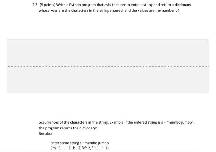 Solved 2.3 (5 points) Write a Python program that asks the | Chegg.com