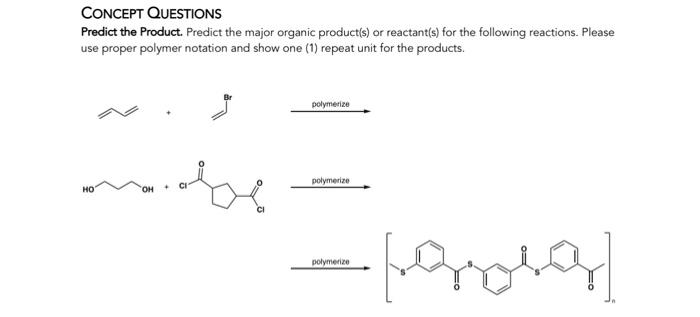 Solved CONCEPT QUESTIONS Predict the Product. Predict the | Chegg.com