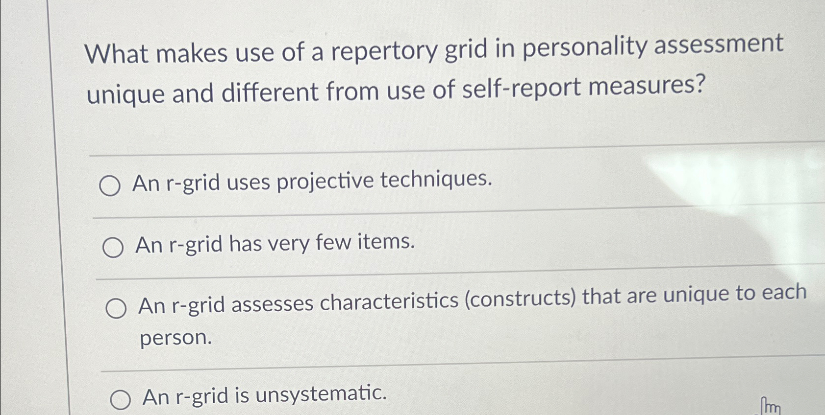 Solved What makes use of a repertory grid in personality | Chegg.com
