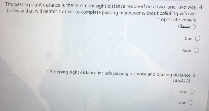 Solved The passing sight distance is the minimum sight | Chegg.com