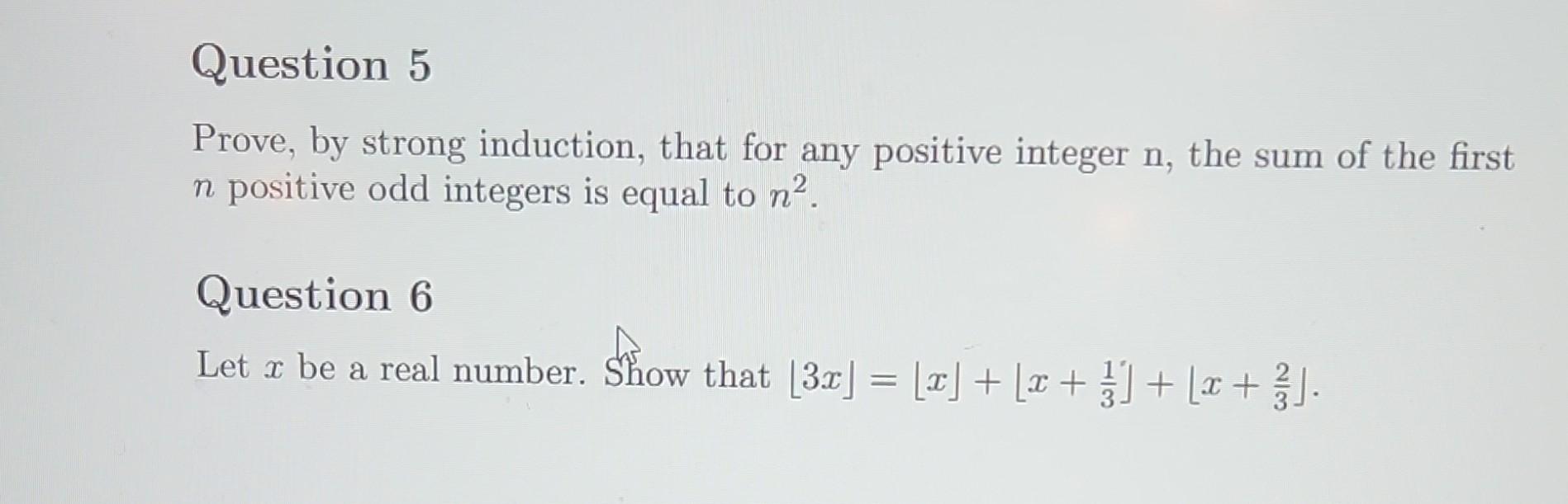 Solved Prove, by strong induction, that for any positive | Chegg.com