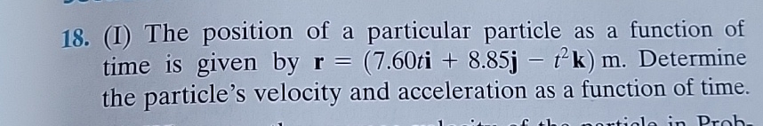 Solved (I) ﻿The position of a particular particle as a | Chegg.com