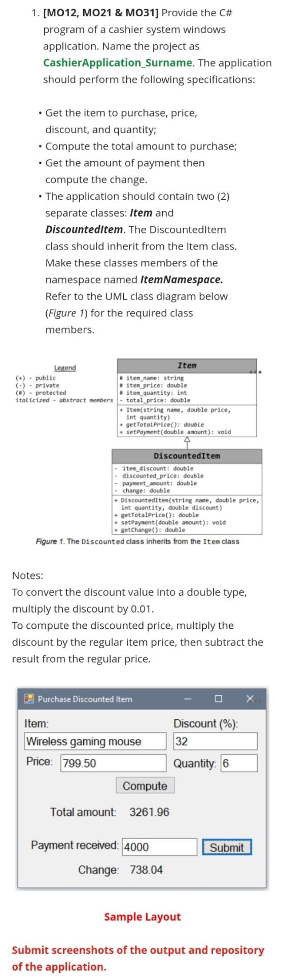 Solved 1. [M012, MO21 \& M031] Provide the C\# program of a | Chegg.com