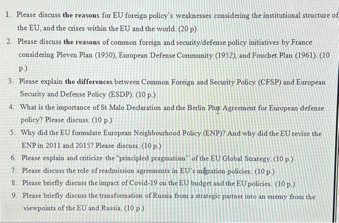 1. Please discuss the reasons for EU foreign policy's | Chegg.com
