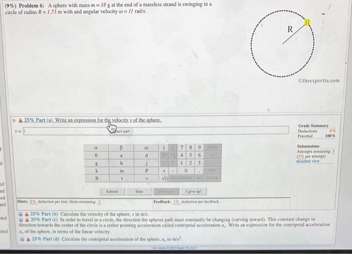 Solved (9\%) Problem 6: A sphere with mass m=18 g at the end | Chegg.com