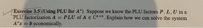 Solved Exercise 3.12 (Row Interchange) Show that A = = 1) i] | Chegg.com