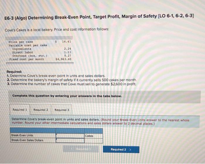 Solved E6-3 (Algo) Determining Break-Even Point, Target | Chegg.com