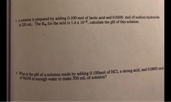 Solved 4 What is the pH of a solution made by adding | Chegg.com