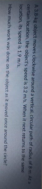 Solved A 3.8-kg object moves clockwise around a vertical, | Chegg.com