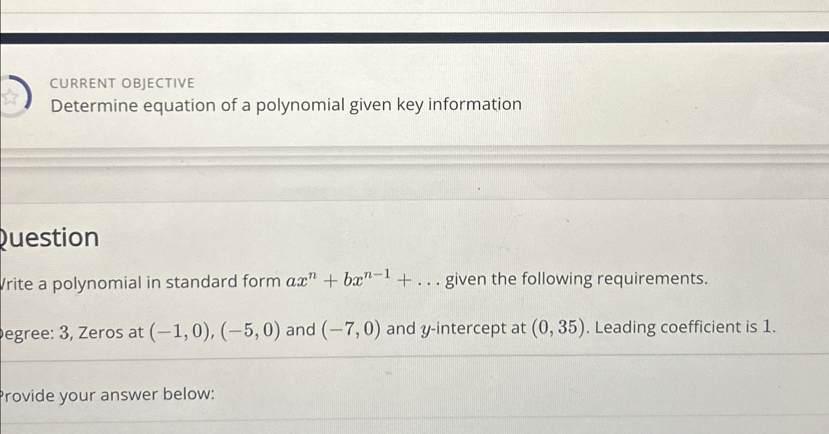 Solved CURRENT OBJECTIVEDetermine equation of a polynomial | Chegg.com