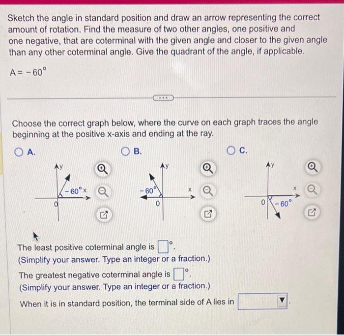 Solved Sketch the angle in standard position and draw an | Chegg.com