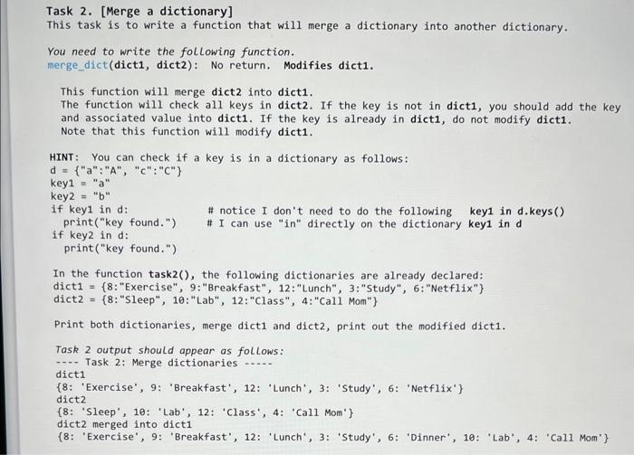Solved Task 2. [Merge a dictionary] This task is to write a | Chegg.com