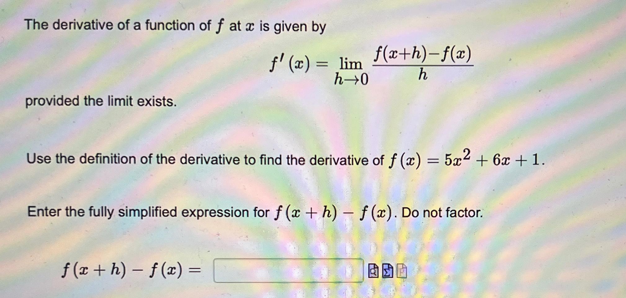 Solved The derivative of a function of f ﻿at x ﻿is given | Chegg.com