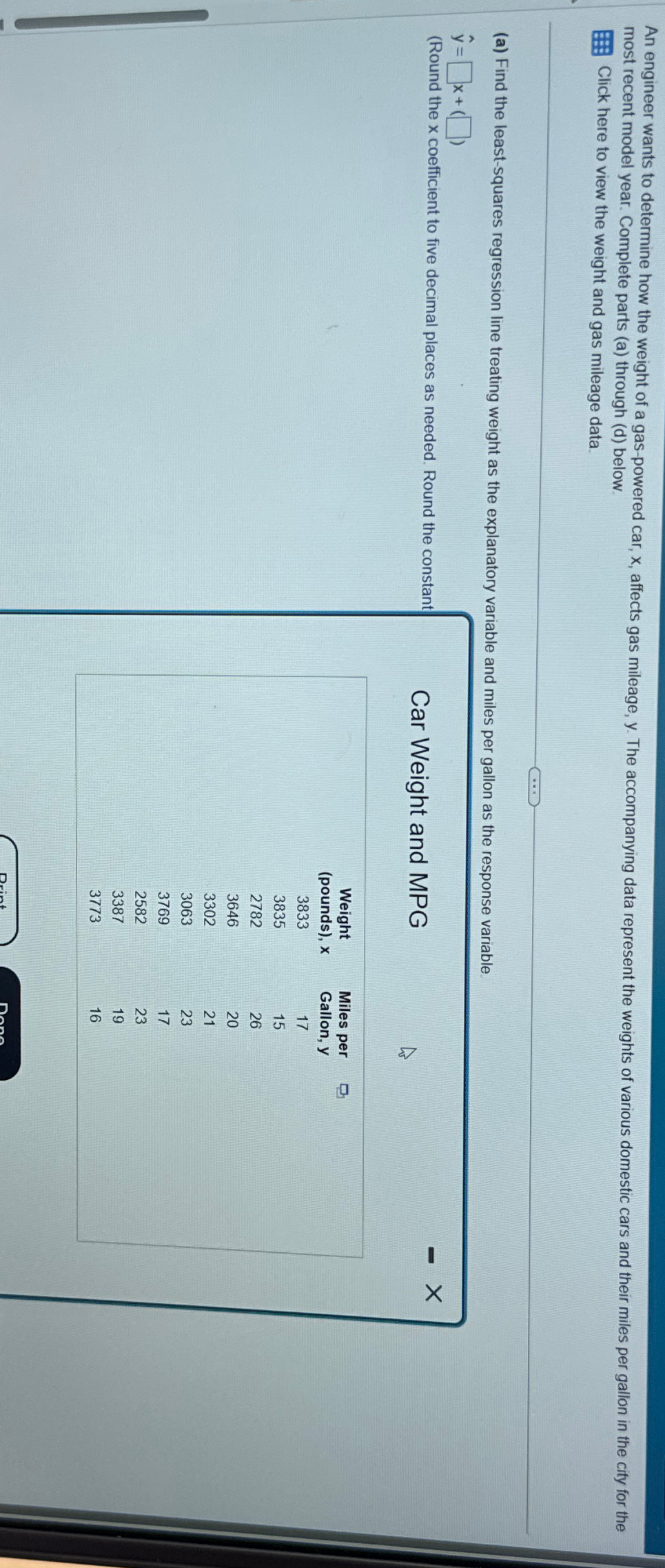 Solved An engineer wants to determine how the weight of a | Chegg.com