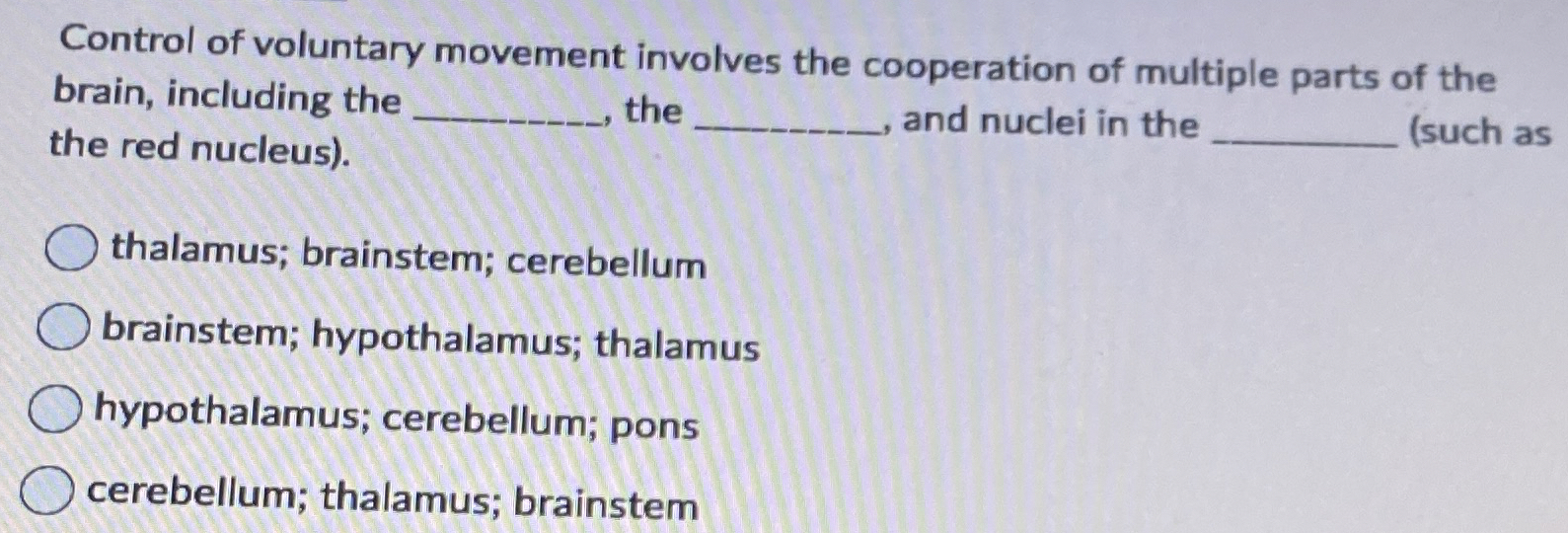 Solved Control of voluntary movement involves the | Chegg.com