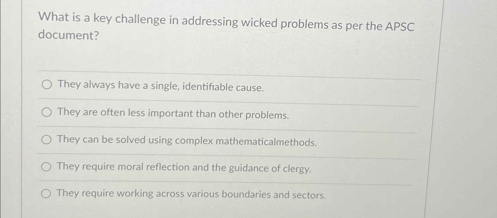 Solved What is a key challenge in addressing wicked problems | Chegg.com