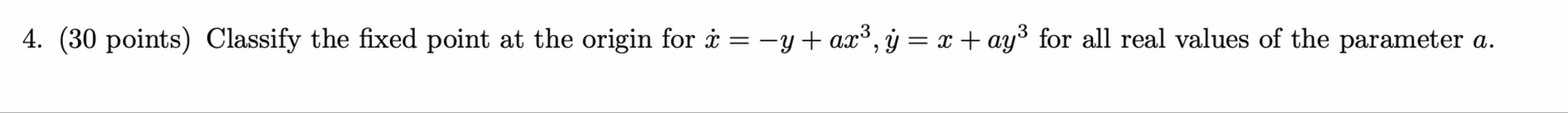 Solved Classify the fixed point at the origin for | Chegg.com