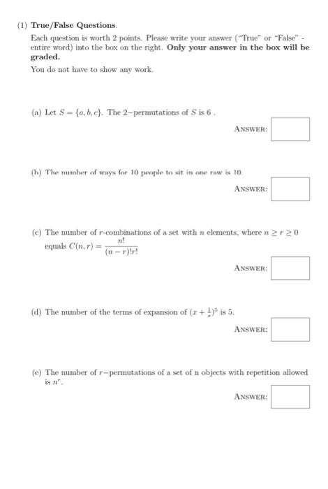 Solved (1) True/False Questions. Each question is worth 2 | Chegg.com