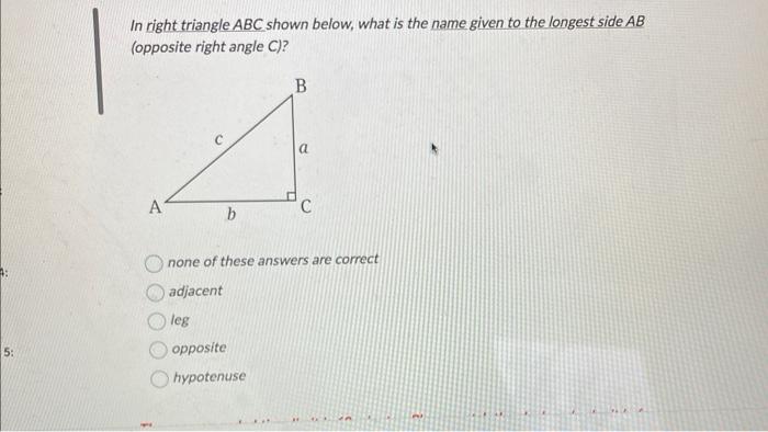 Solved In right triangle ABC shown below, what is the name | Chegg.com