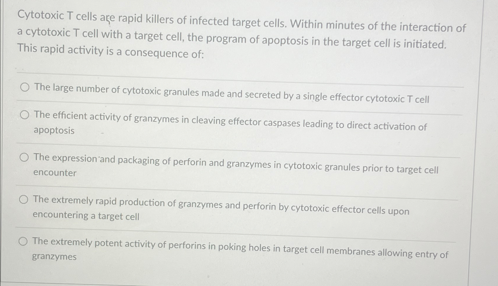 Solved Cytotoxic T cells age rapid killers of infected | Chegg.com