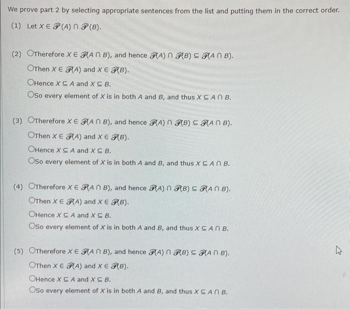 For all sets A and B,P(A∩B)=P(A)∩P(B). Part 1: Proof | Chegg.com