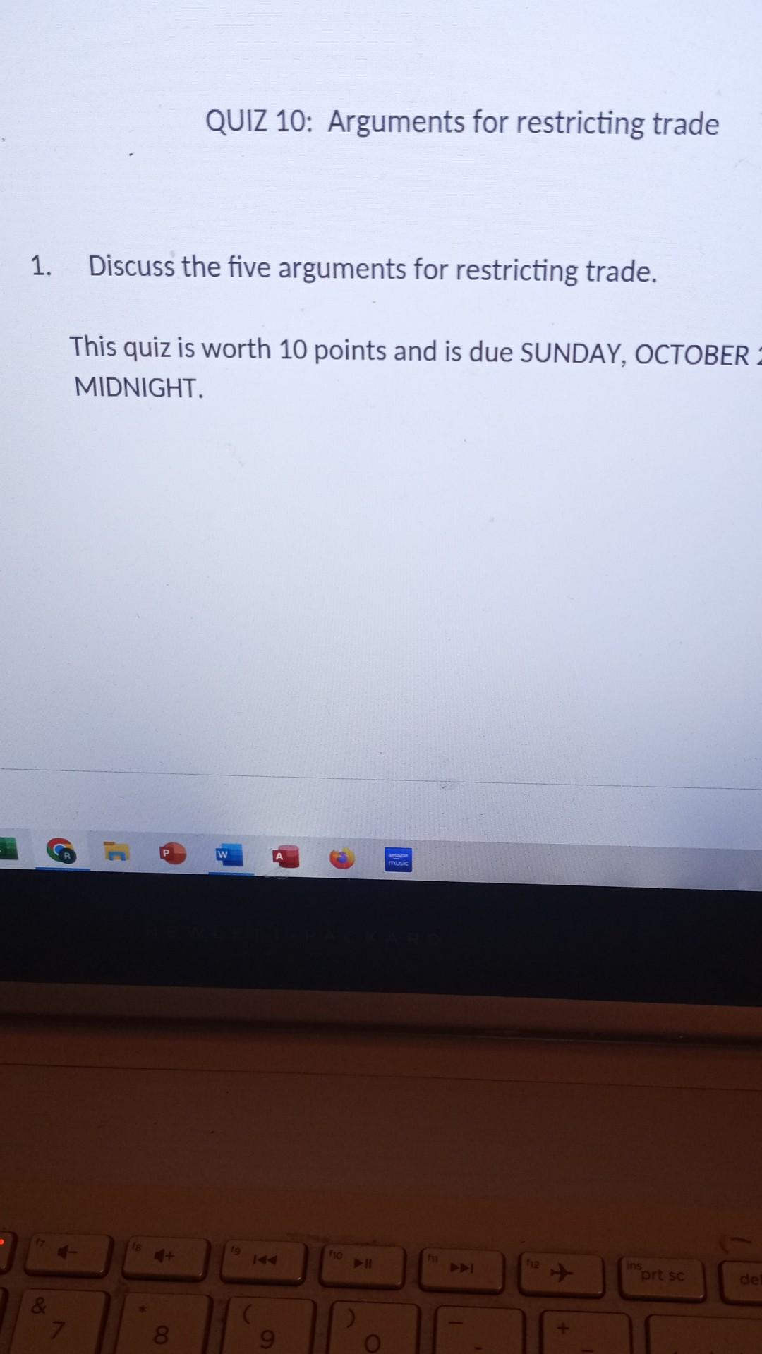 QUIZ 10: Arguments for restricting trade 1. Discuss | Chegg.com