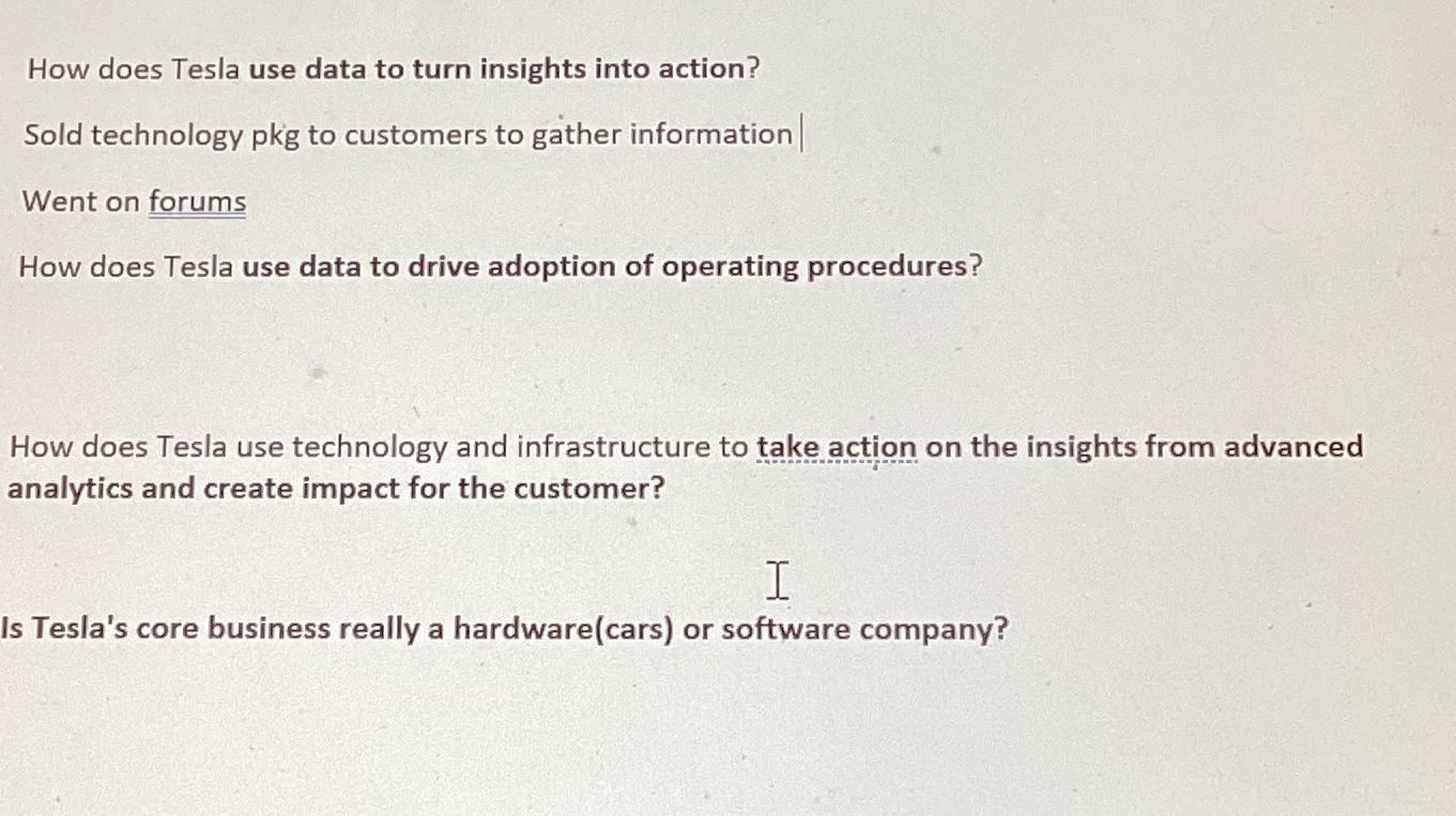 Solved How does Tesla use data to turn insights into | Chegg.com