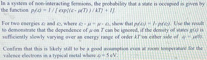 Solved In a system of non-interacting fermions, the | Chegg.com