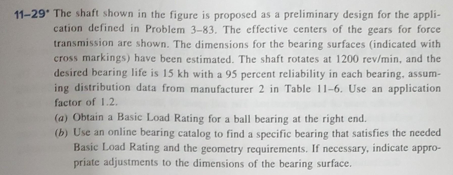 Solved 11−29∘ The shaft shown in the figure is proposed as a | Chegg.com