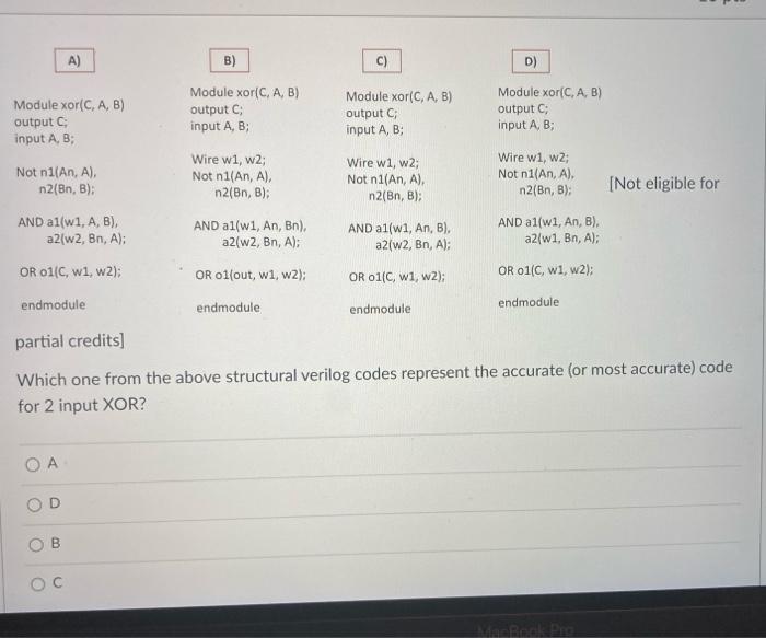 Solved A) C) D) Module xor(C, A, B) output : input A, B; B) | Chegg.com
