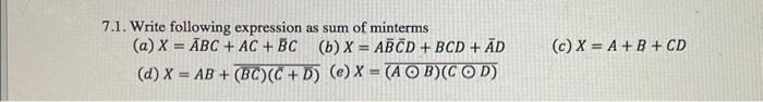 Solved 7.1. Write following expression as sum of minterms | Chegg.com