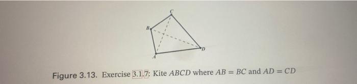 Solved 7. A kite is a convex quadrilateral with two pairs of | Chegg.com