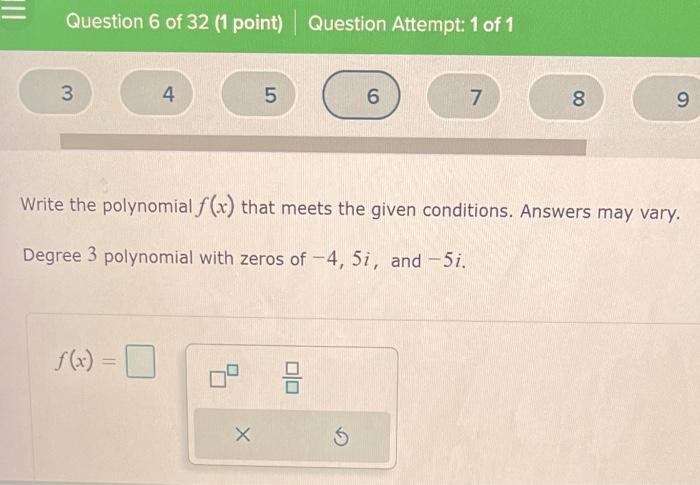 Solved Write the polynomial f(x) that meets the given | Chegg.com