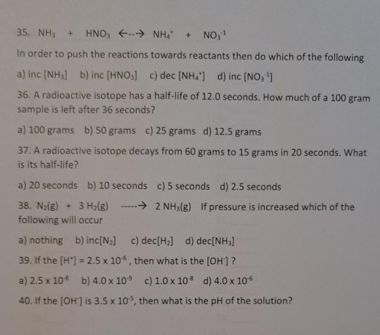 Solved 35. NH3 + HNO3 NHÀ + NO: 1 -1 In order to push the | Chegg.com