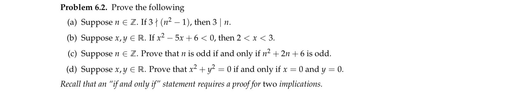 Solved Problem 6.2. ﻿Prove the following(a) ﻿Suppose ninZ. | Chegg.com