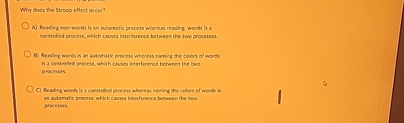 Solved Why does the Stroop effect occur?A) ﻿Reading | Chegg.com