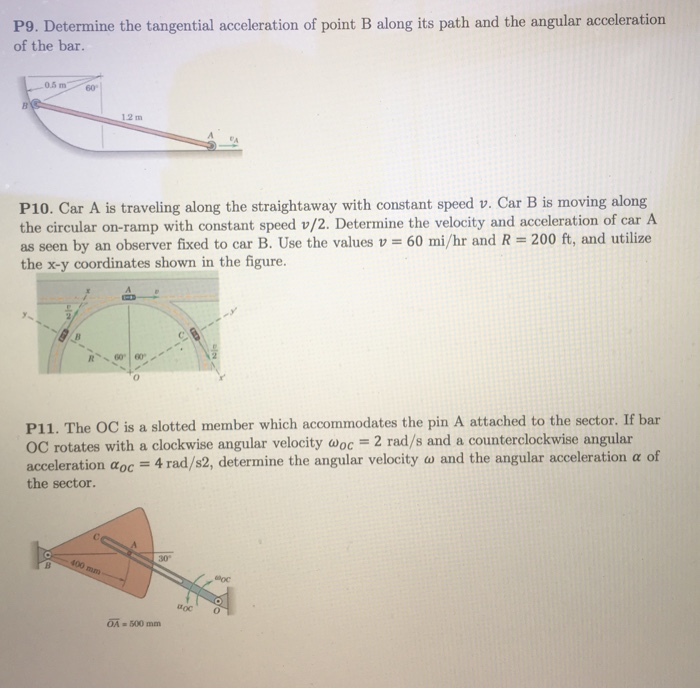 Solved P9. Determine the tangential acceleration of point B | Chegg.com