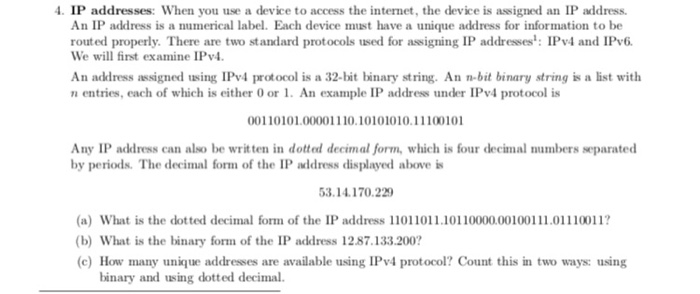 Solved 4. IP addresses: When you use a device to access the | Chegg.com