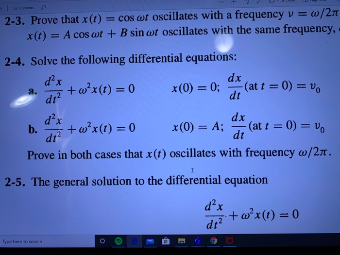 Solved 9. Contents 2-3. Prove that x(t) = cos wt oscillates | Chegg.com