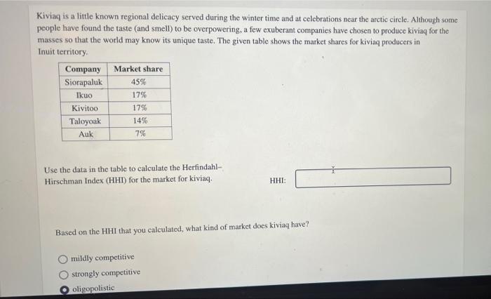 Solved Kiviaq is a little known regional delicacy served | Chegg.com