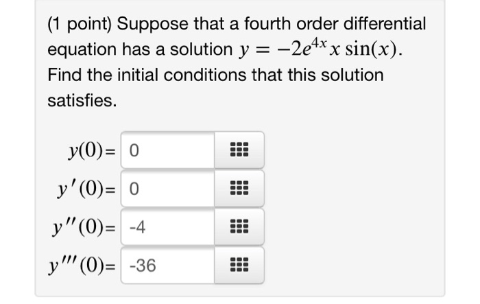 Solved (1 point) Suppose that a fourth order differential | Chegg.com