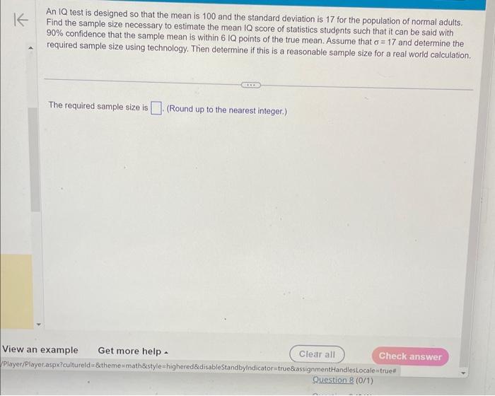 Solved An 1Q test is designed so that the mean is 100 and | Chegg.com