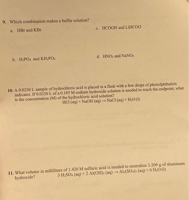 Solved 9. Which combination makes a buffer solution? a. HBr | Chegg.com