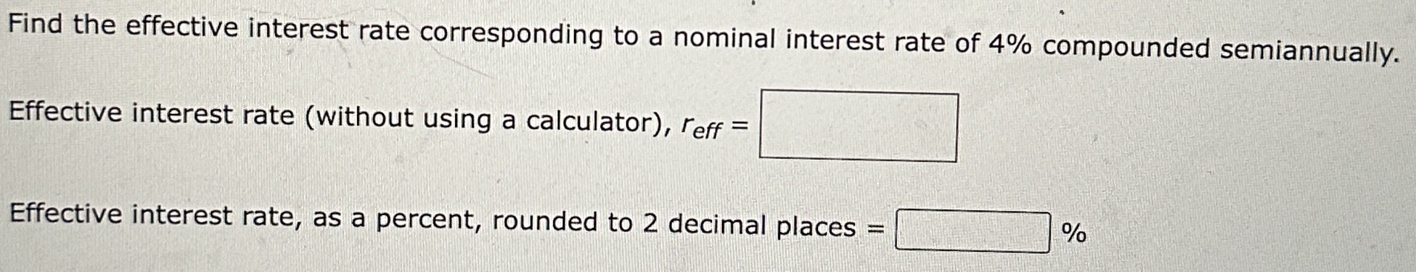 Solved Find the effective interest rate corresponding to a | Chegg.com