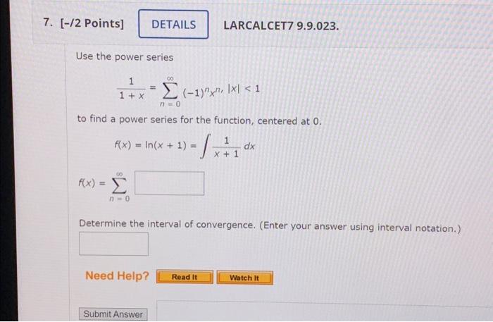 Solved 7 [ 2 Points] Details Use The Power Series 00 1²x