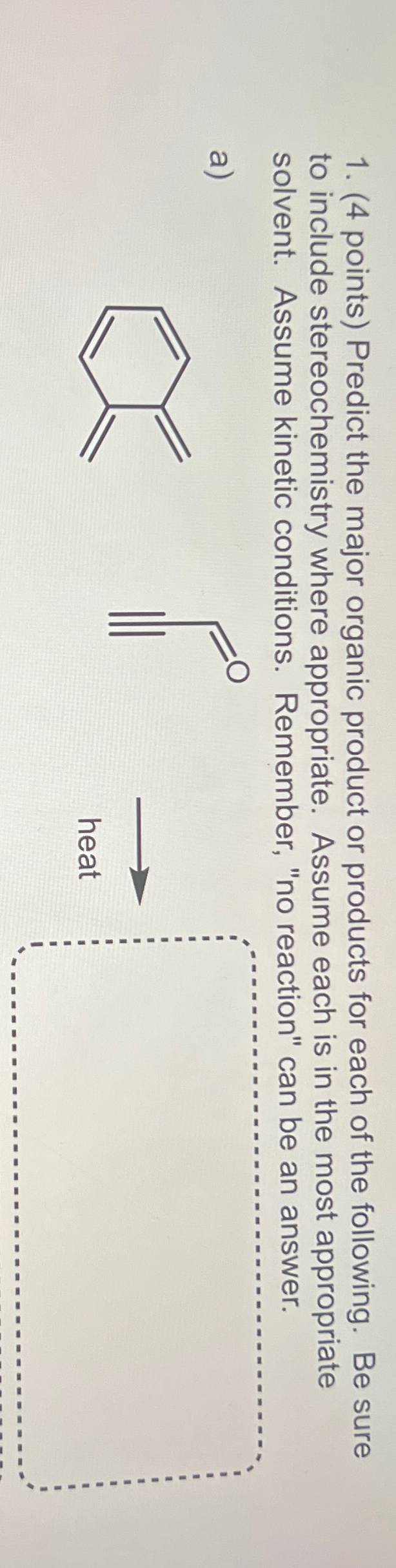 Solved (4 ﻿points) ﻿Predict the major organic product or | Chegg.com