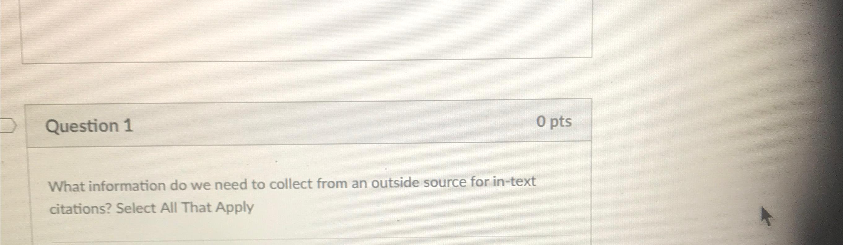 Solved Question 10ptsWhat information do we need to collect | Chegg.com